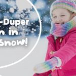 Super-Duper Fun in the Snow! - Picniq Blog