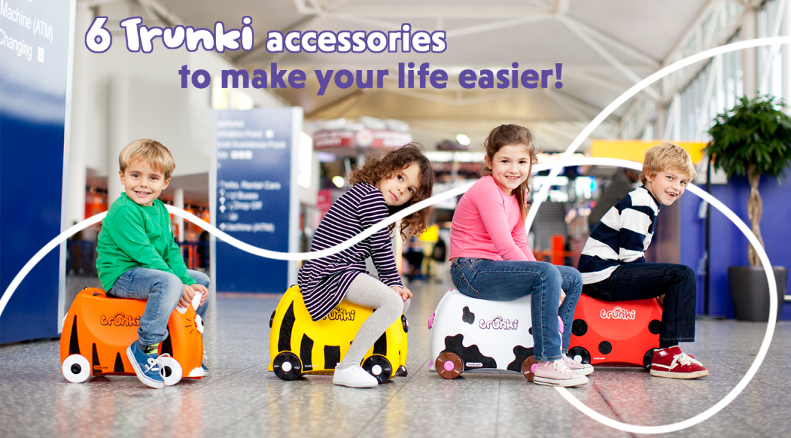 6 Trunki accessories to make your life easier! - Picniq Blog