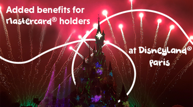 Added benefits for all MasterCard holders at Disneyland Paris - Picniq Blog