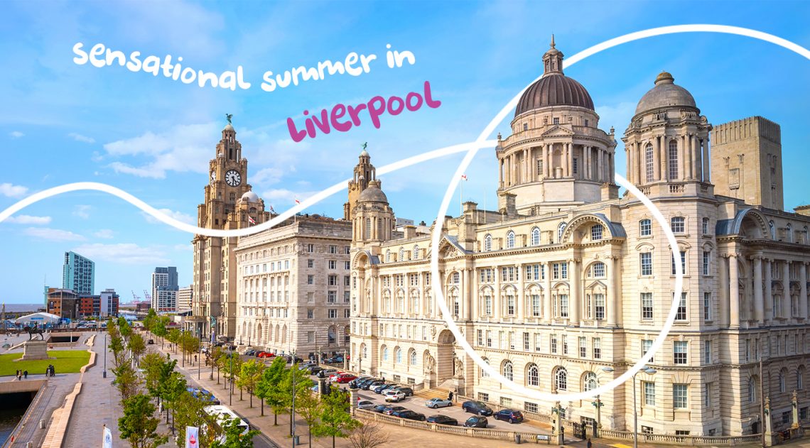 Sensational Summer in Liverpool 2019 - Picniq Blog