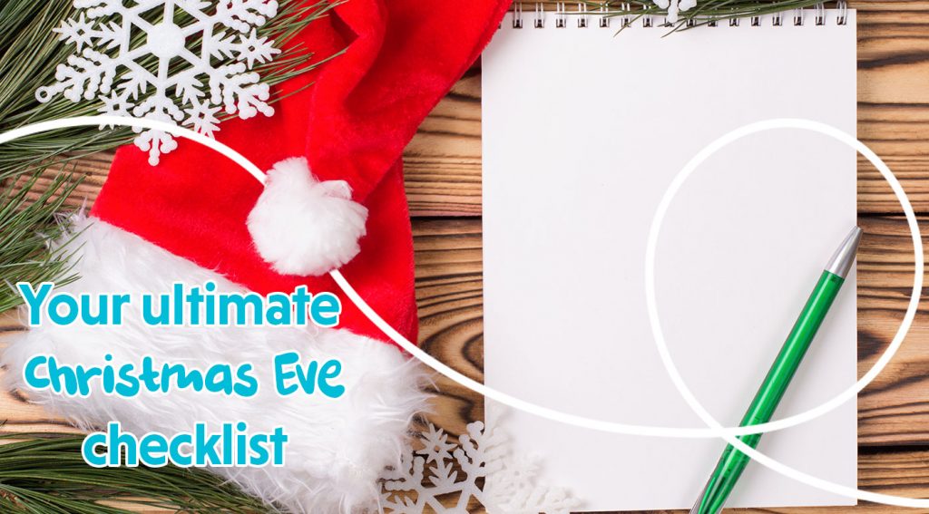 Your ultimate Christmas Eve checklist - Picniq Blog