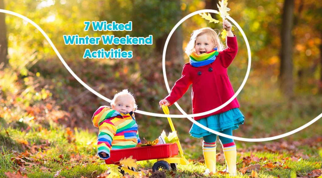 7 Wicked Winter Weekend Activities - Picniq Blog