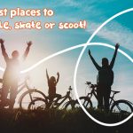 best-places-to-walk-cycle-skate-or-scoot - Picniq Blog