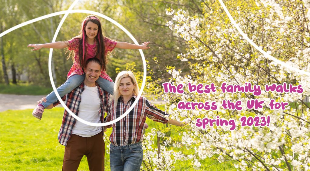 The best family walks across the UK for spring 2023! - Picniq Blog
