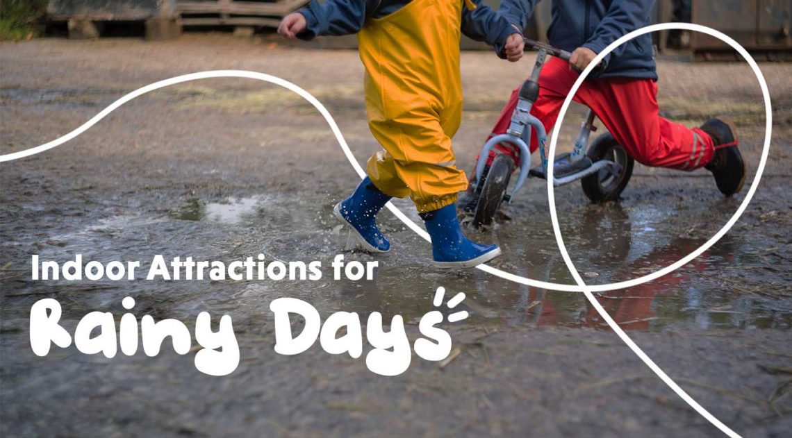 Indoor Attractions for Rainy Days - Picniq Blog