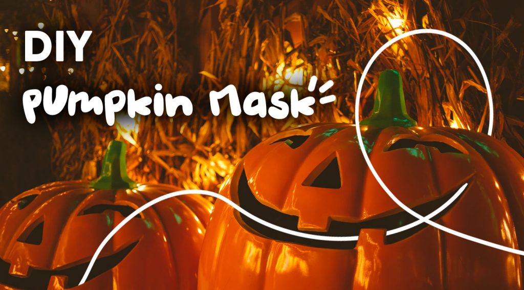 Printable Halloween Pumpkin Mask - Picniq Blog
