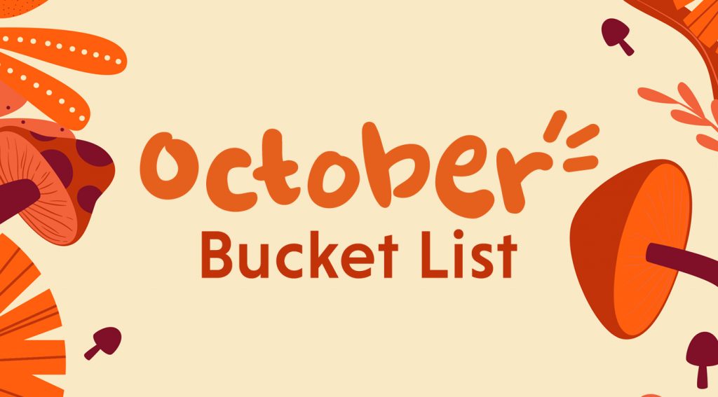 October Bucket List - Picniq Blog
